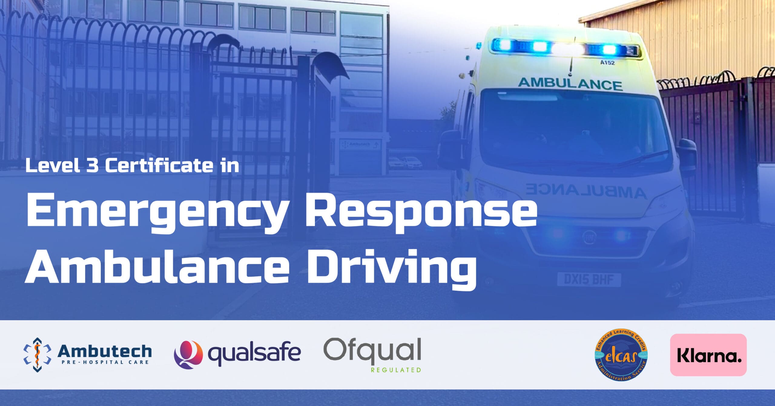Level 3 Certificate in Emergency Response Ambulance Driving (CERAD ...