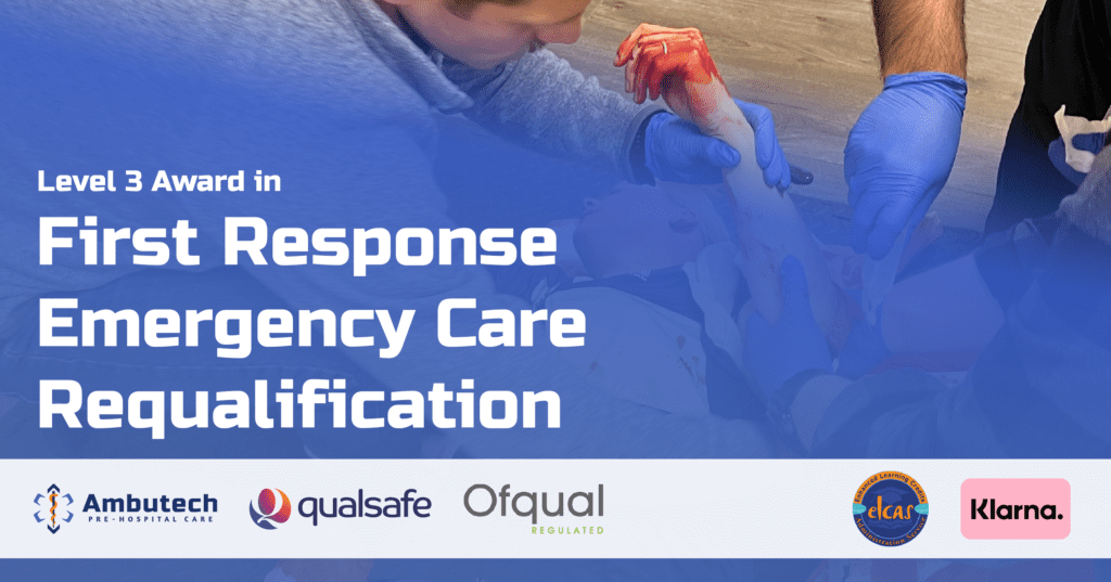 Level 3 First Response Emergency Care (FREC 3) Requalification